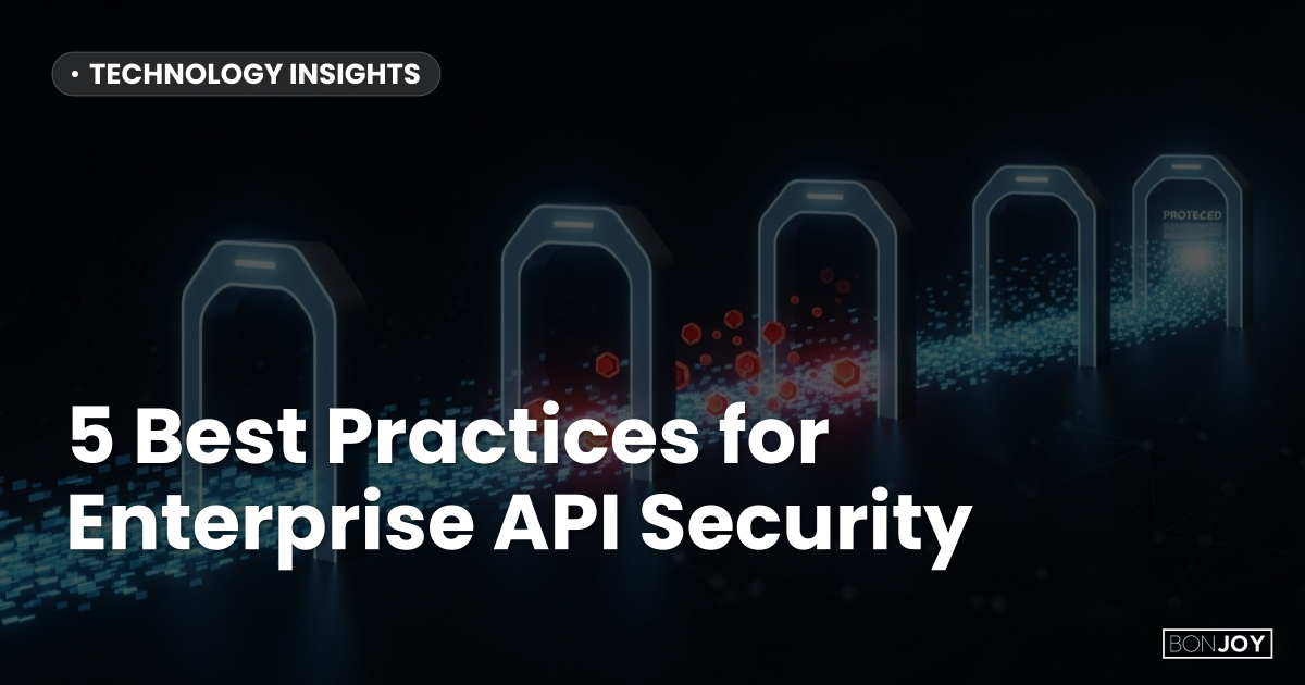 5 Best Practices for Enterprise API Security